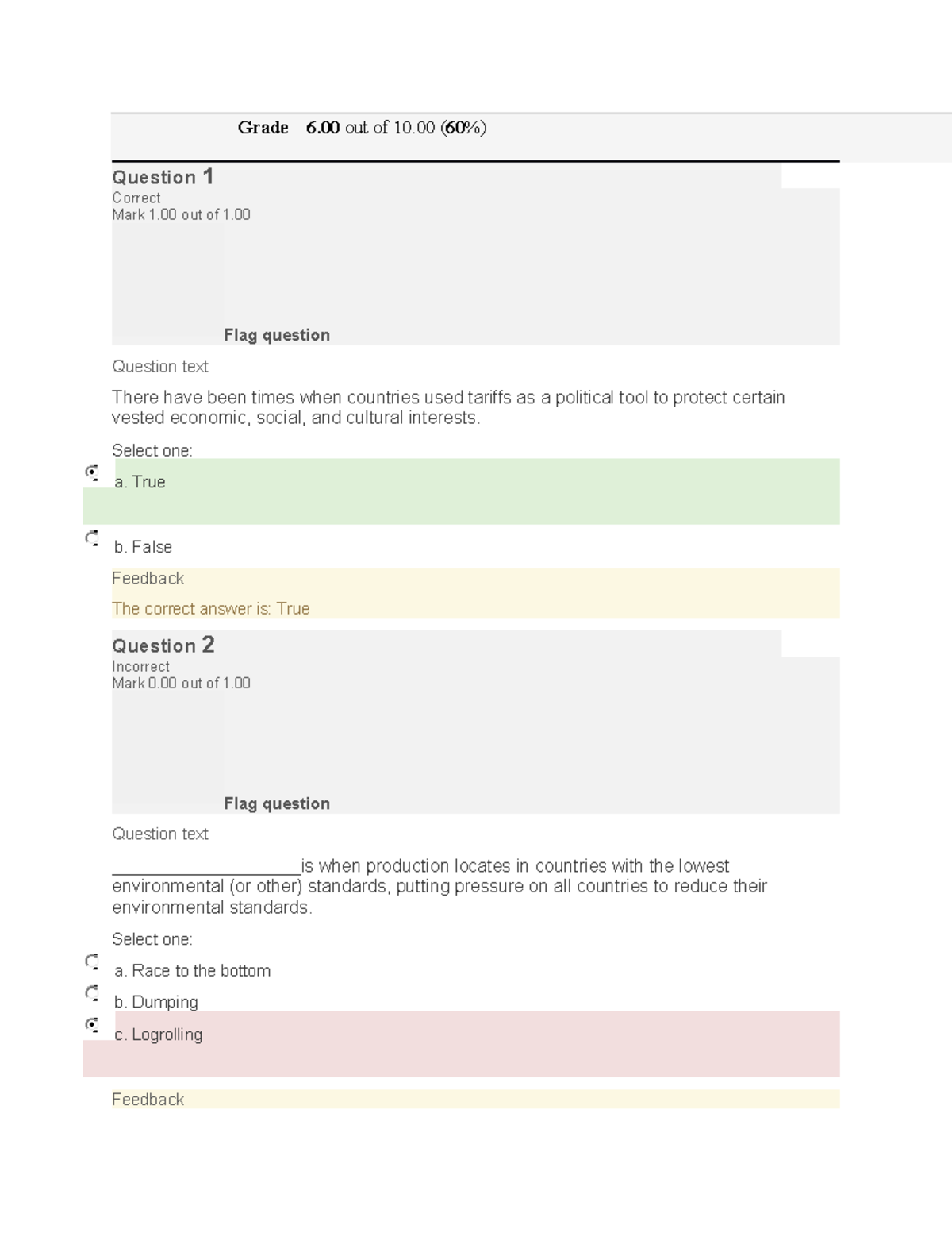 Self Quiz Unit 8 Microeconomis - Grade 6 out of 10 ( 60 %) Question 1 ...