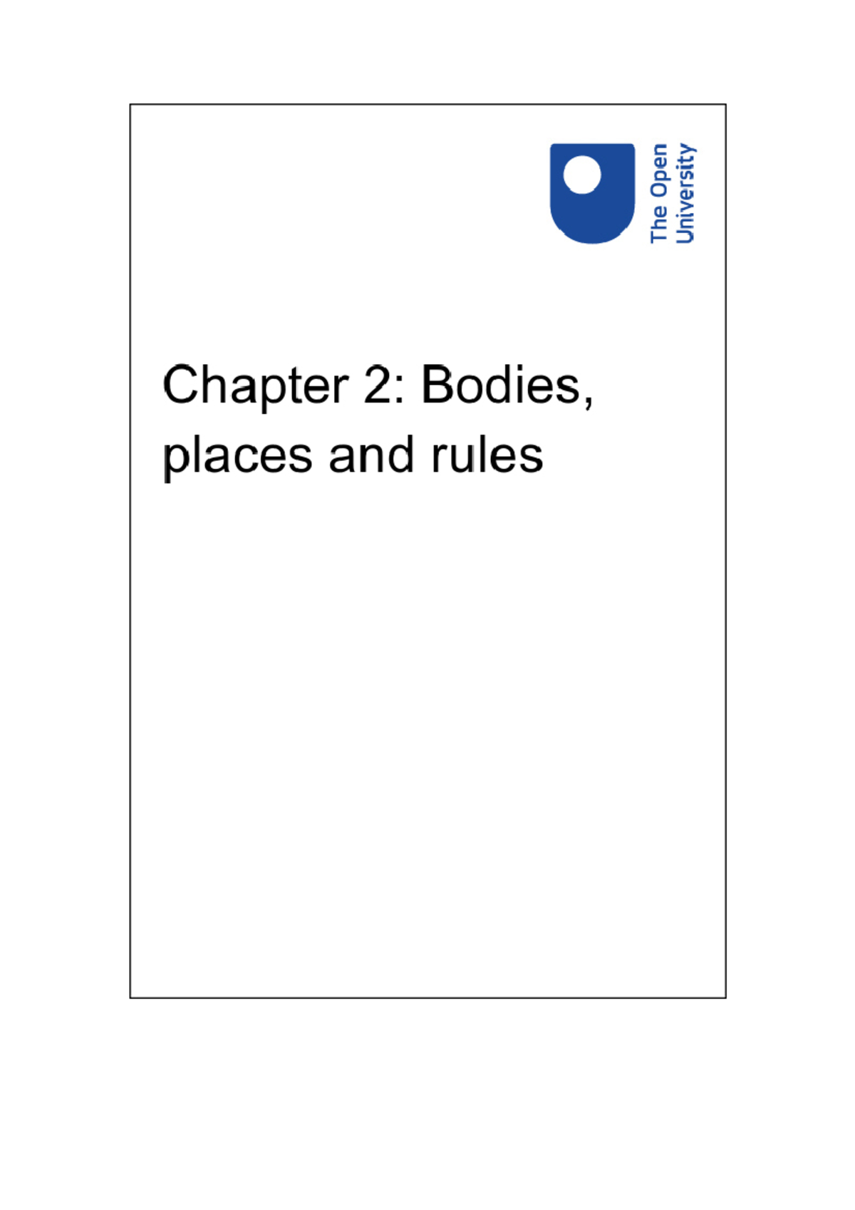 Chapter 2 bodies places and rules - Chapter 2: Bodies, places and rules ...