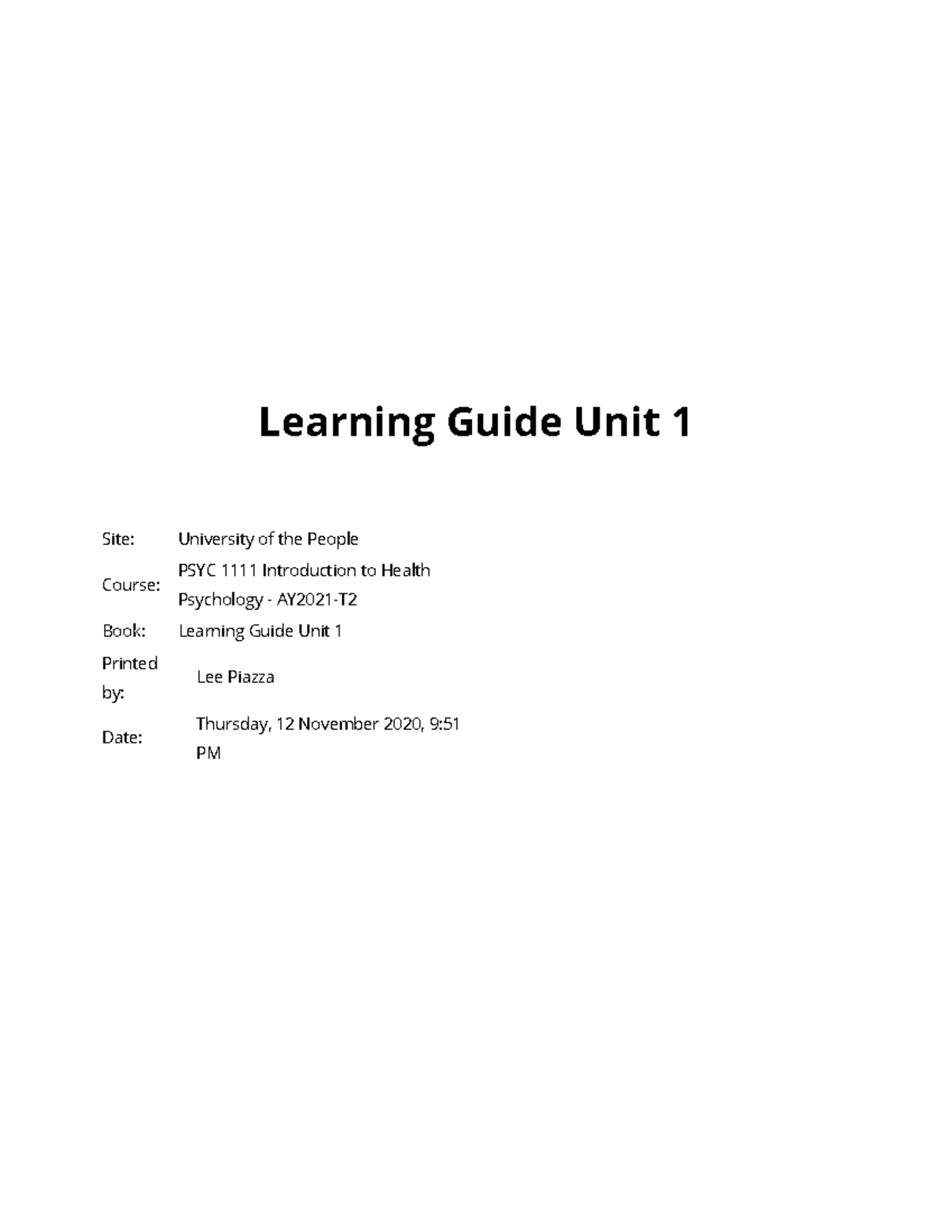 Learning Guide Unit 1 - Work - Learning Guide Unit 1 Site: University of the People Course: PSYC ...