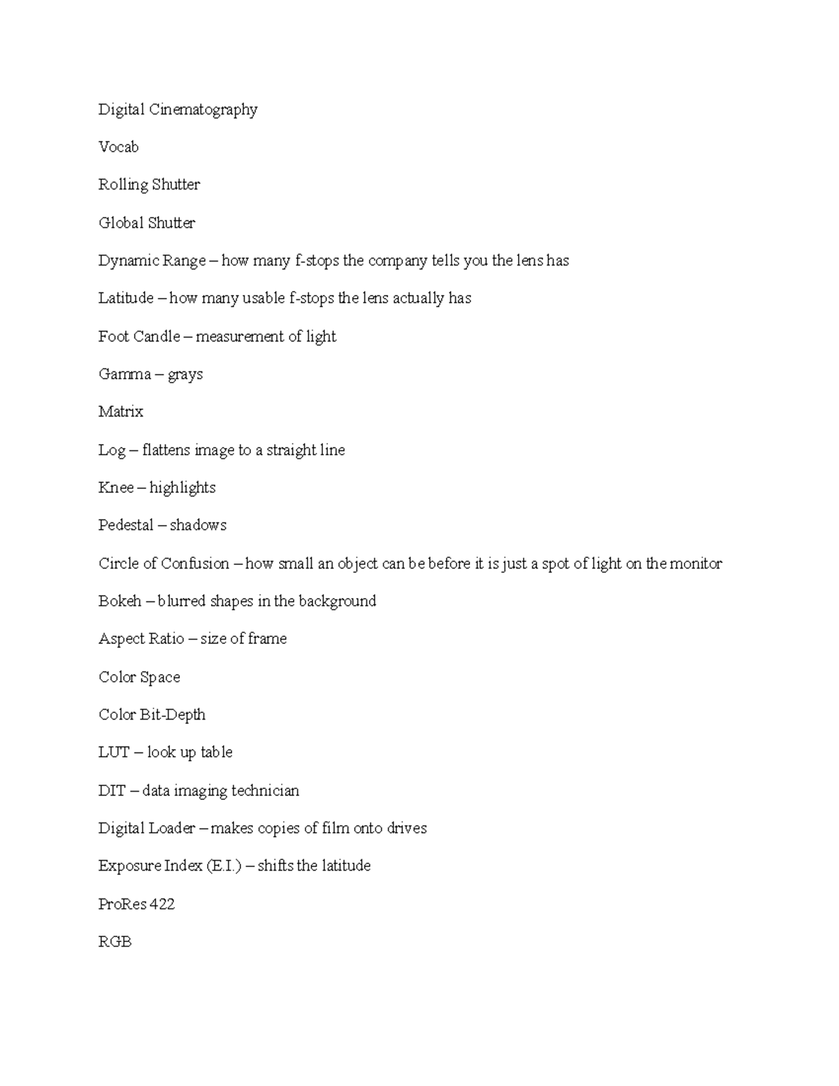 Digi Cine Class 1 Notes - Digital Cinematography Vocab Rolling Shutter ...