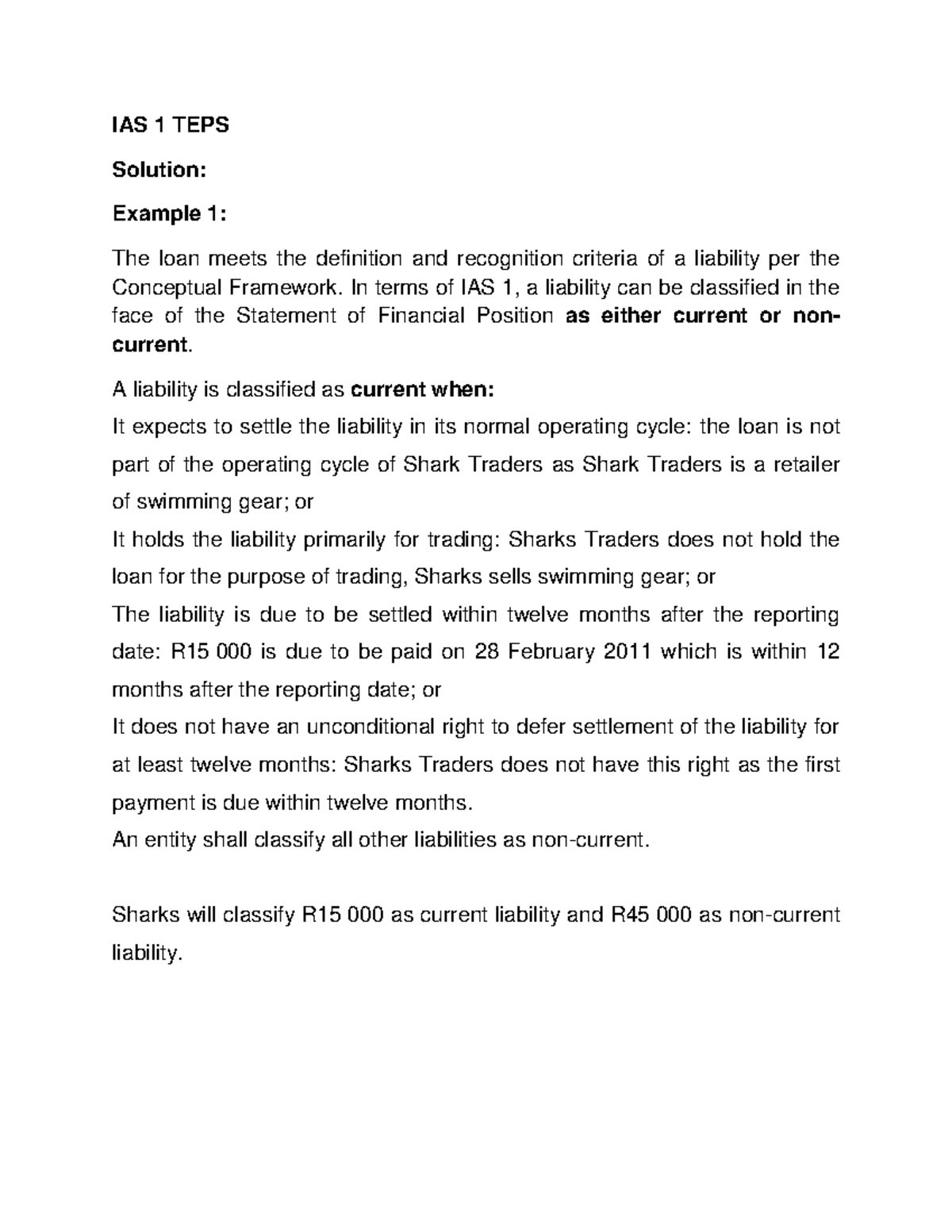 IAS 1 - Unseen Solution - IAS 1 TEPS Solution: Example 1: The loan meets the definition and ...