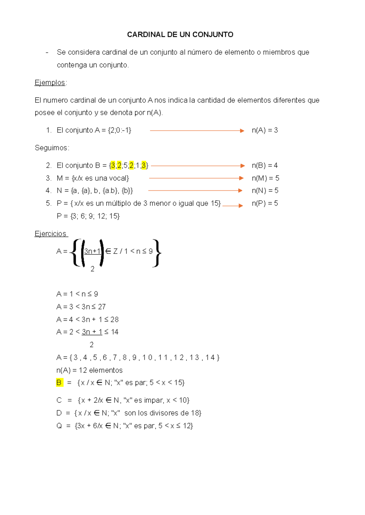 Conjuntos - CARDINAL DE UN CONJUNTO Se considera cardinal de un ...