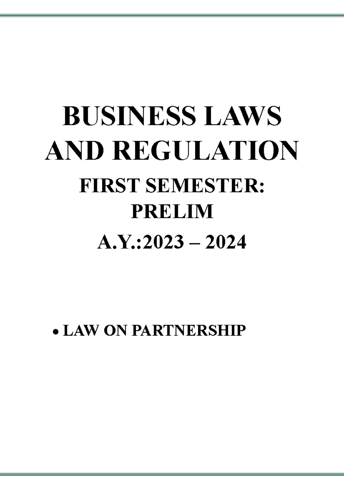 Business LAWS AND Regulation - BUSINESS LAWS AND REGULATION FIRST ...