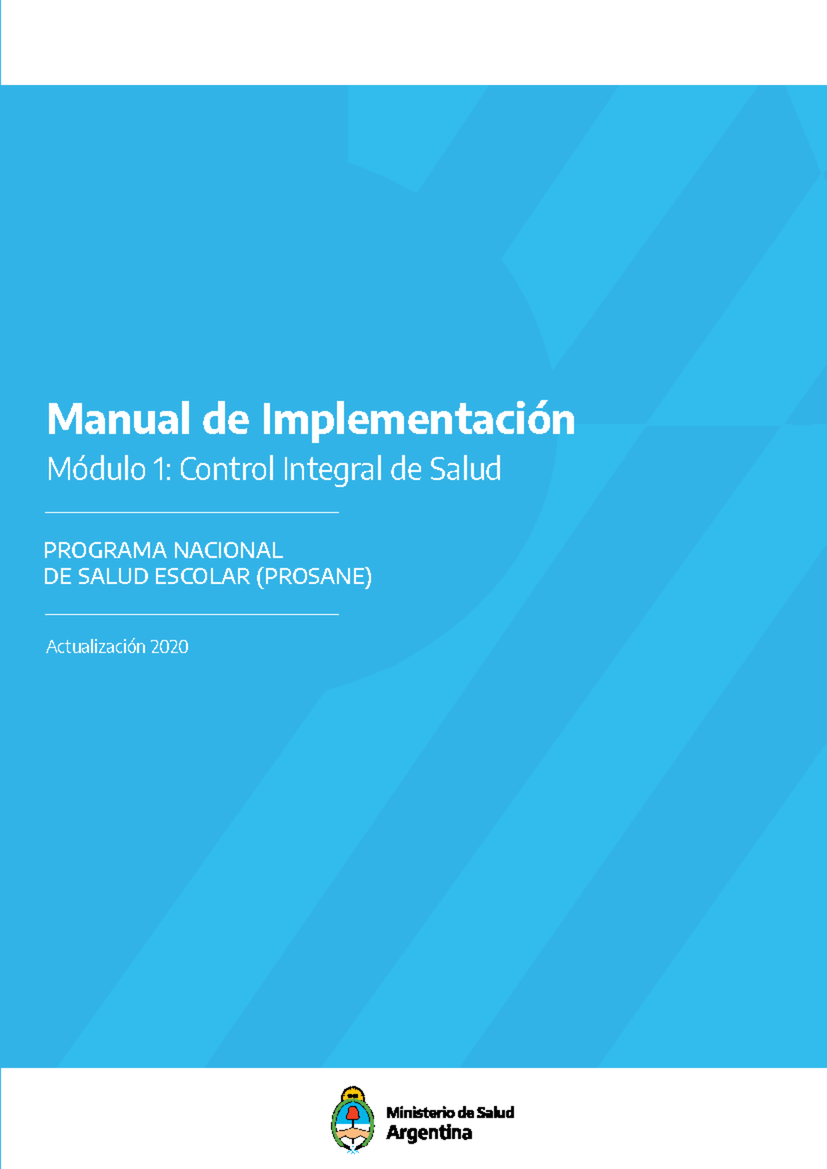 Prosane manual de implementacion 2020 modulo 1 - Manual de Implementación Módulo 1: Control ...