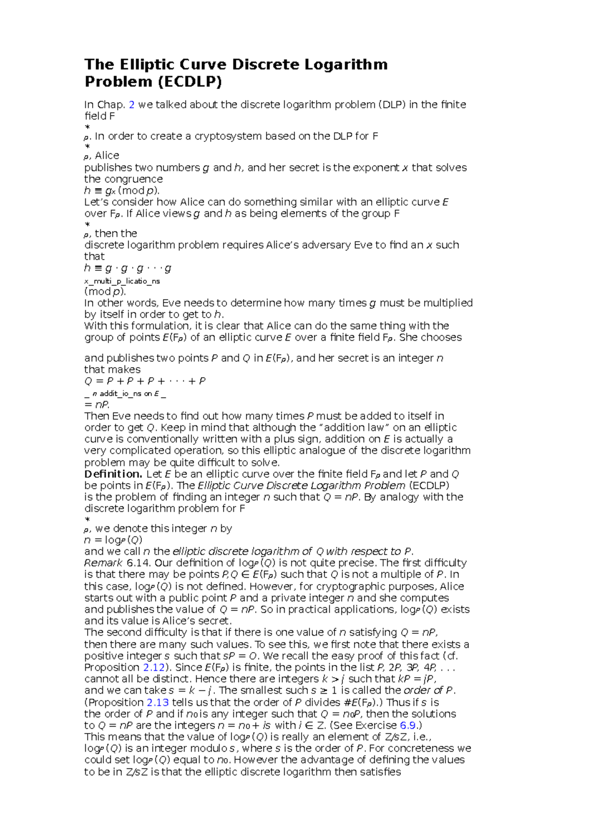 The Elliptic Curve Discrete Logarithm 2 We Talked About The Discrete Logarithm Problem Dlp