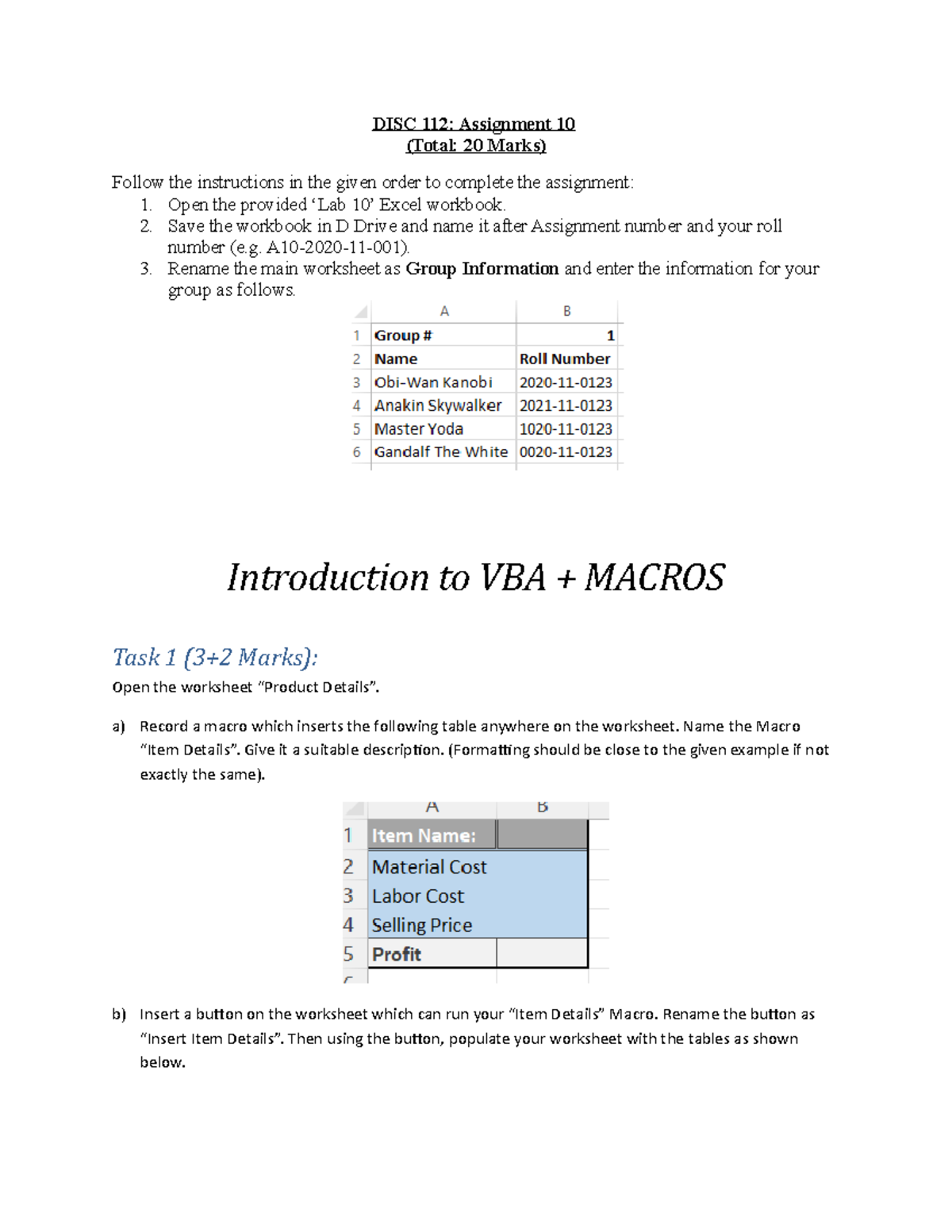 Lab 10 - Lab 10 - DISC 112: Assignment 10 (Total: 20 Marks) Follow the instructions in the given ...