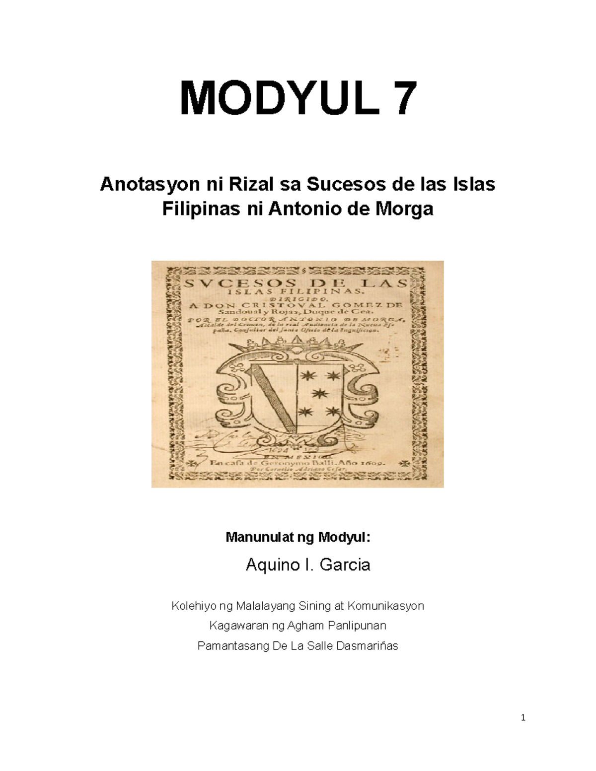 Module-7-Morga(3)(10) - MODYUL 7 Anotasyon ni Rizal sa Sucesos de las ...