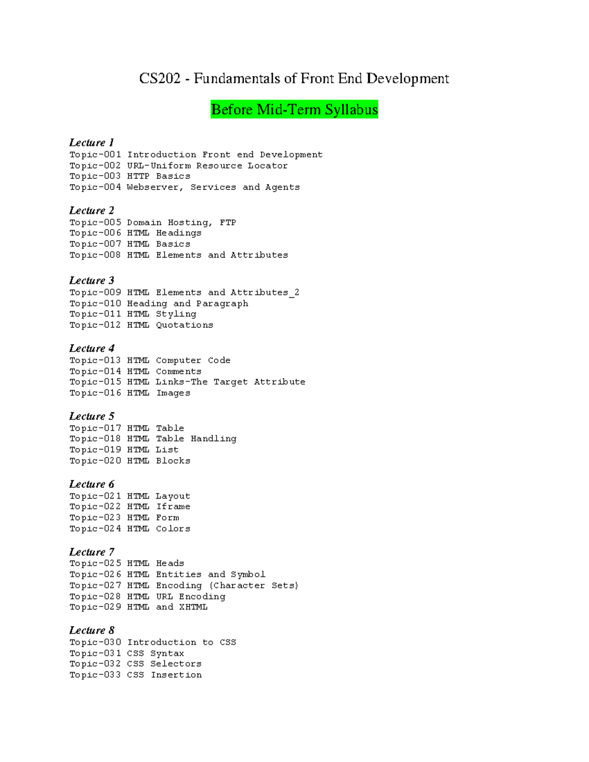 CS202 Syllabus - CS202 - Fundamentals of Front End Development Before Mid-Term Syllabus Lecture ...