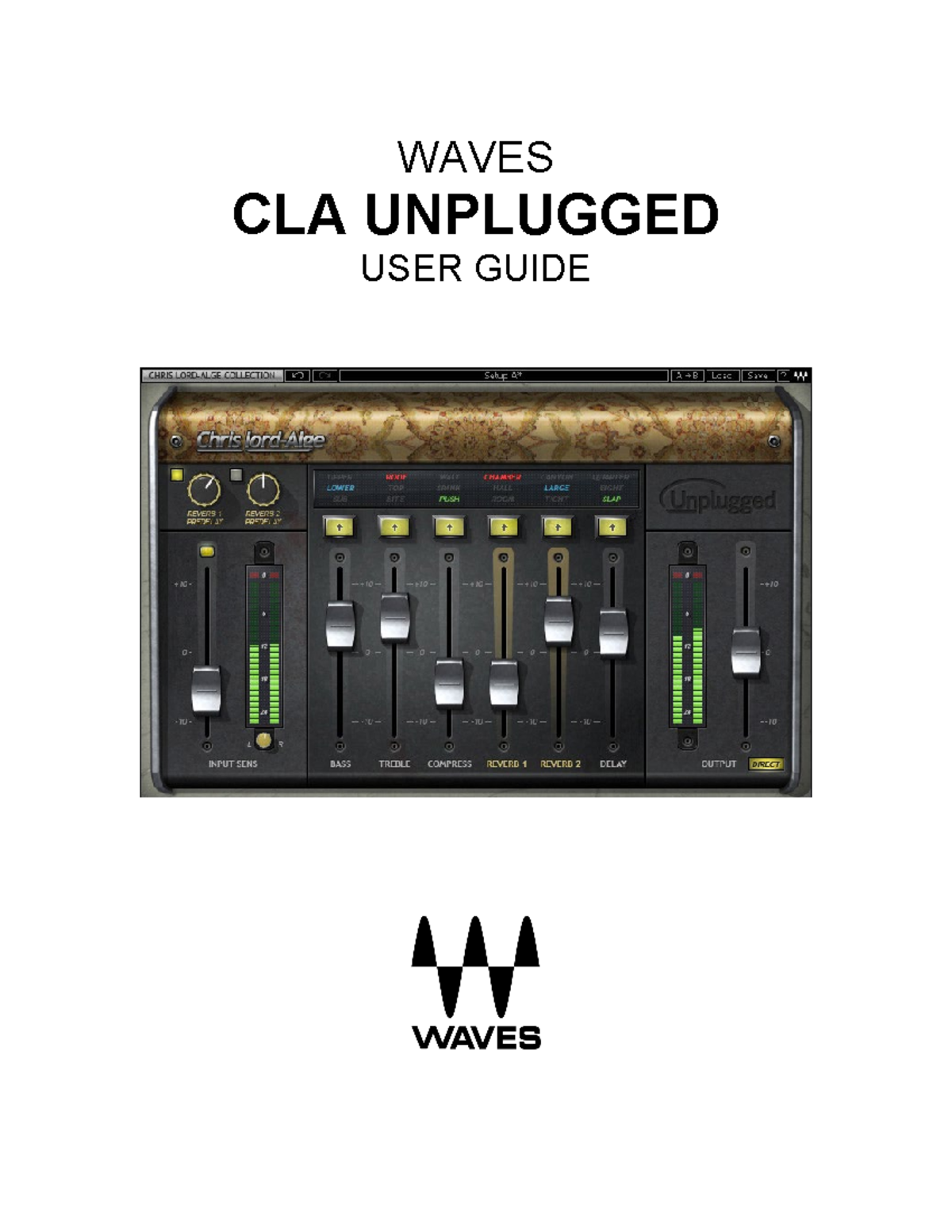 CLA Unplugged - hola - WAVES CLA UNPLUGGED USER GUIDE Waves CLA Unplugged User Guide - Chapter 1 ...