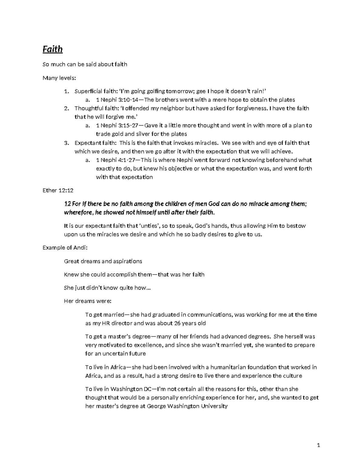 Faith - Perspectiva de la fe - Faith So much can be said about faith ...