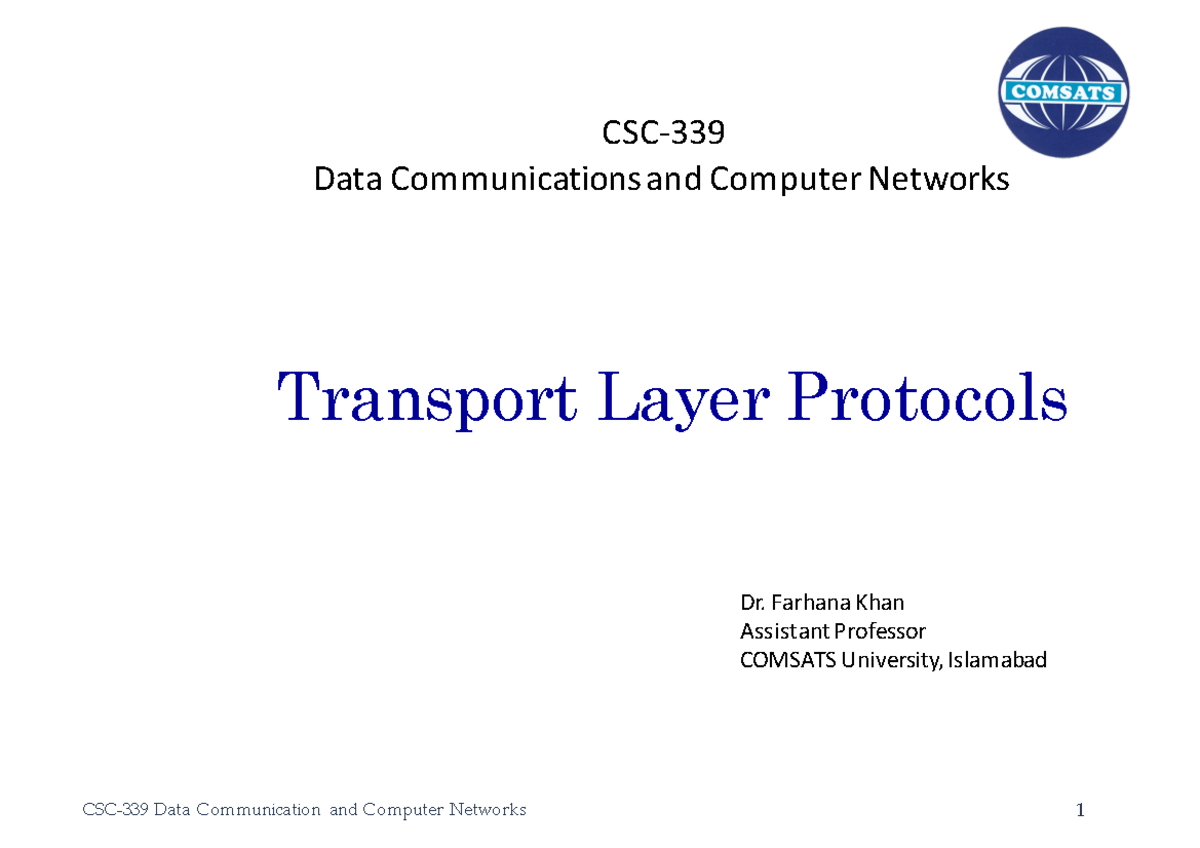 Lecture 12 - Transport Layer Protocols CSC - Data Communications and ...