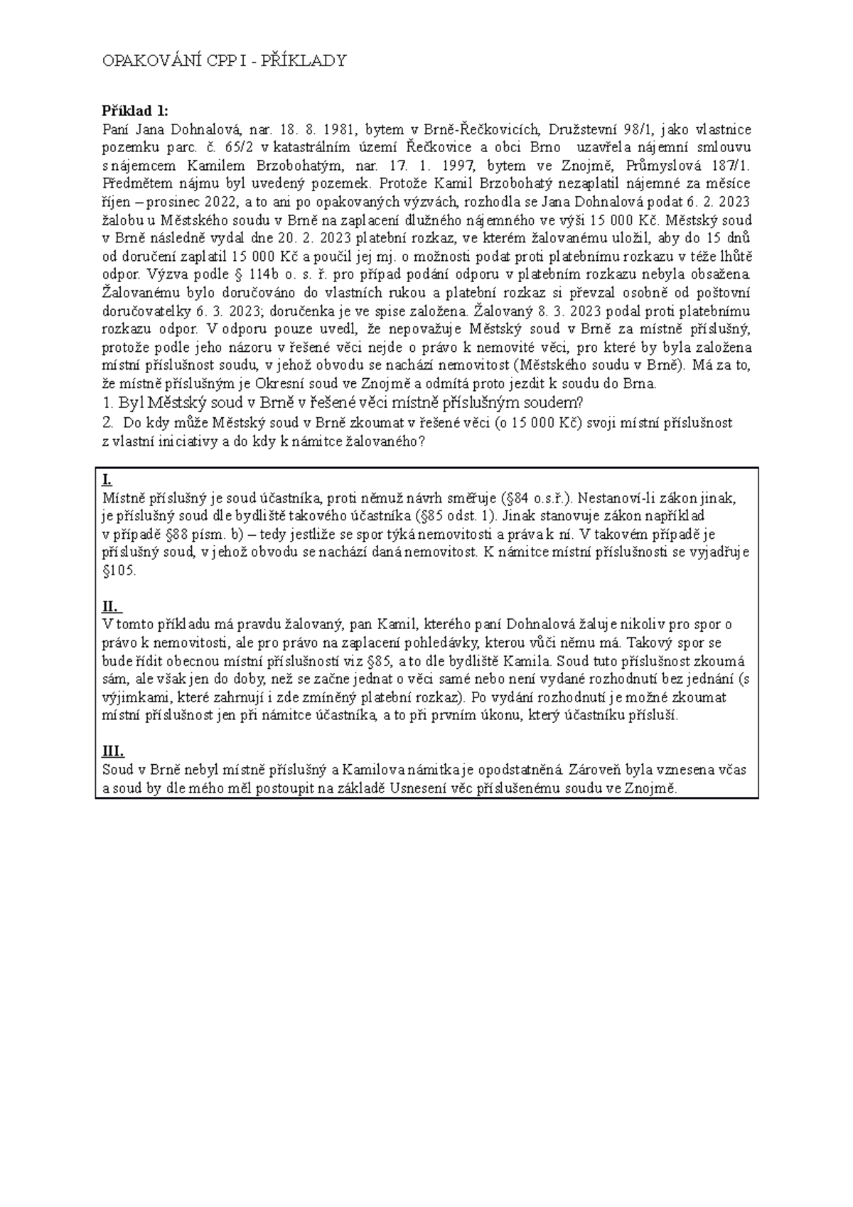 CPP - 1. seminář - OPAKOVÁNÍ CPP I - PŘÍKLADY Příklad 1: Paní Jana Dohnalová, nar. 18. 8. 1981 ...