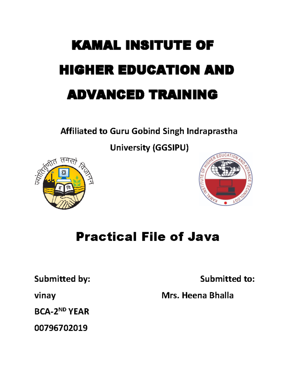 Vinay java practical file - KAMAL INSITUTE OF HIGHER EDUCATION AND ADVANCED TRAINING ...