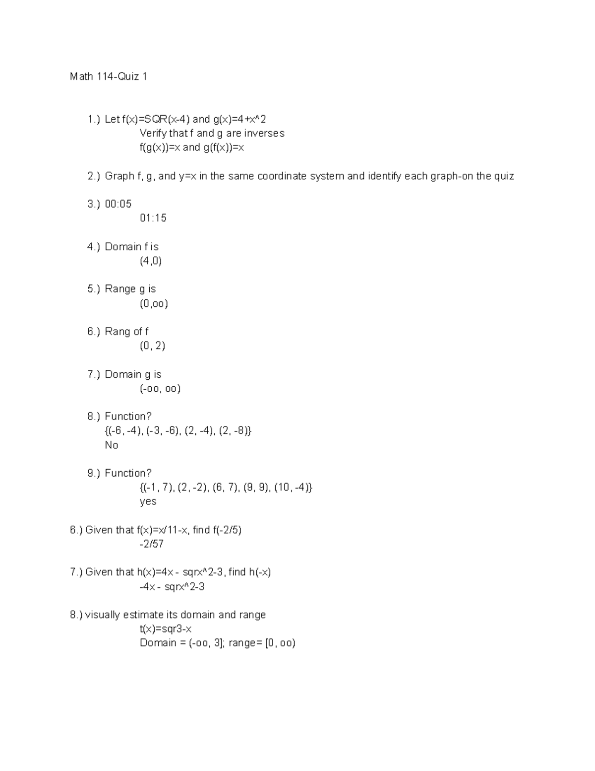 Math 114-Quiz 1 - Quiz 1 - Math 114-Quiz 1 1.) Let f(x)=SQR(x-4) and g ...