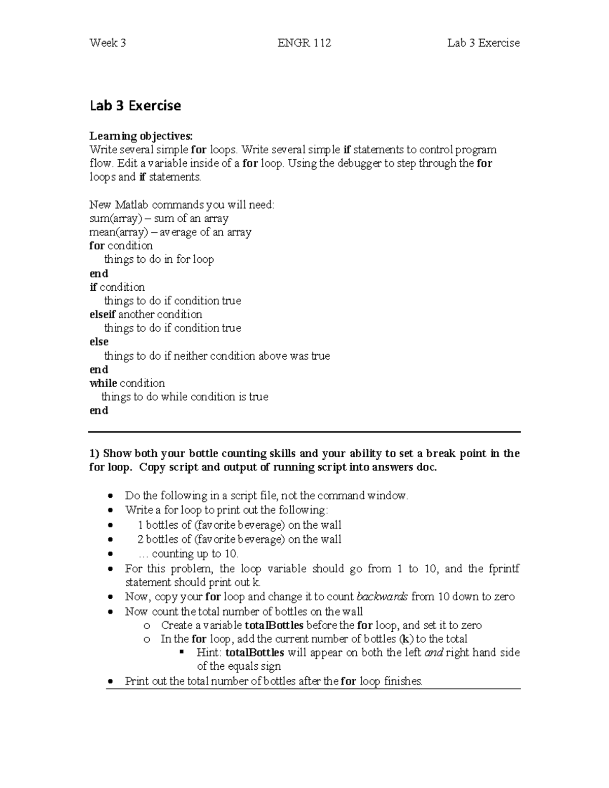 Lab3Exercise - Week 3 ENGR 112 Lab 3 Exercise Lab 3 Exercise Learning objectives: Write several ...