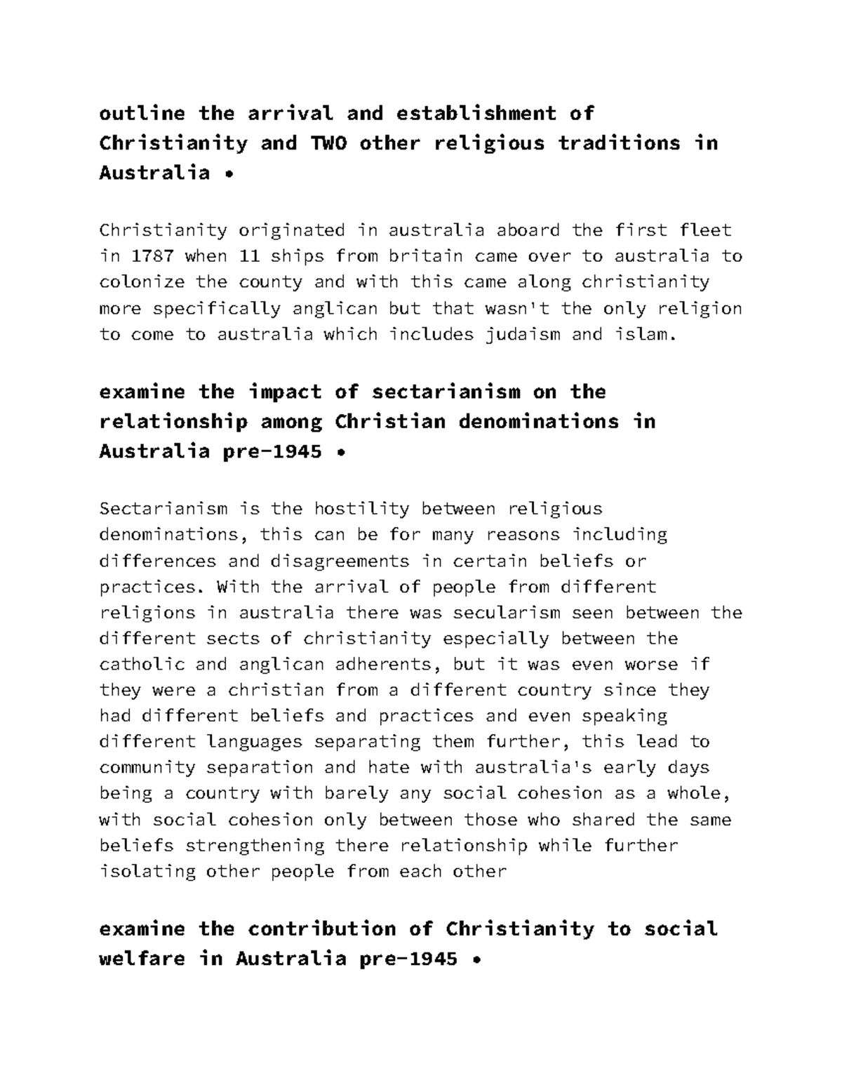 Outline the arrival and establishment of Christianity and TWO other ...