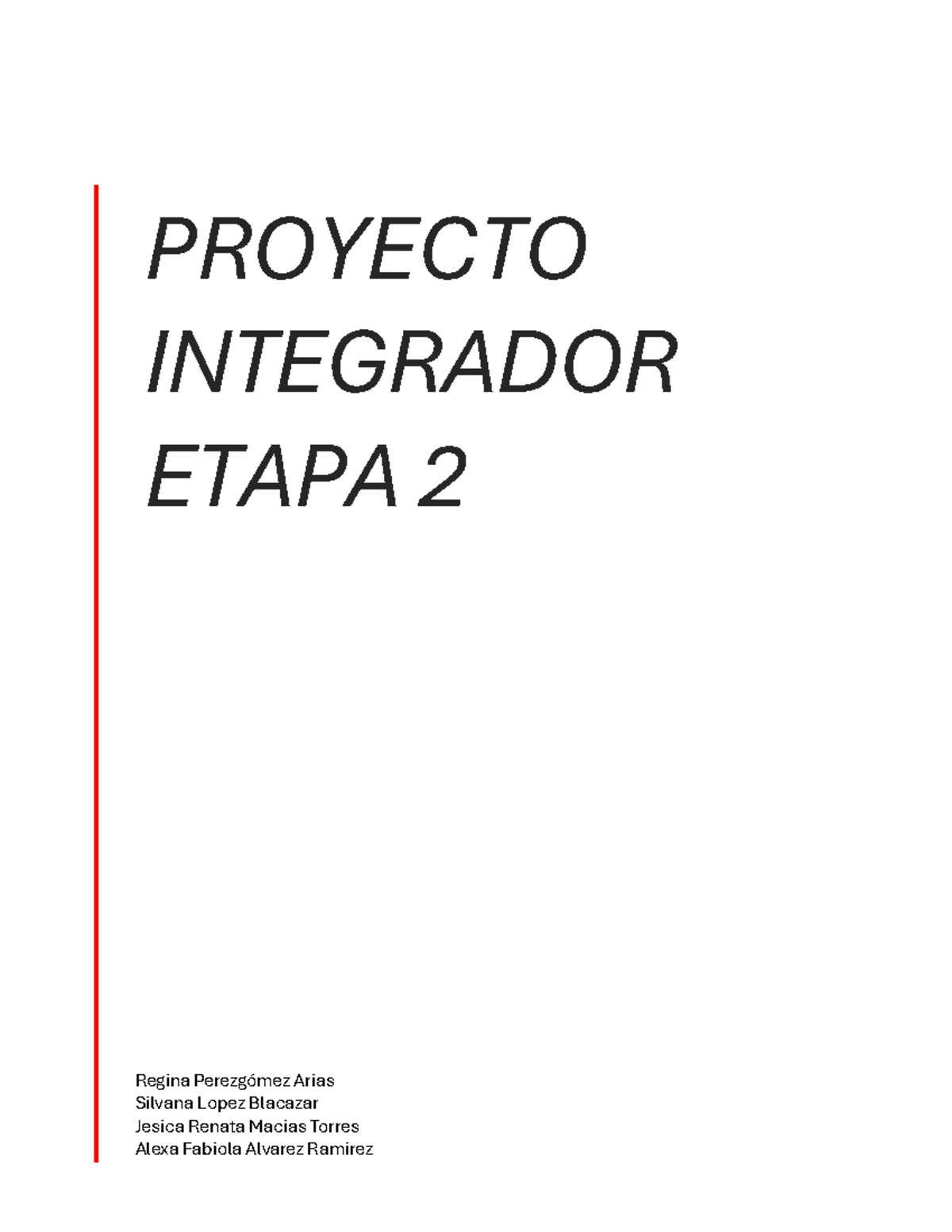 Esquemas de diagrama de cuerpo libre - PROYECTO INTEGRADOR ETAPA 2 [Subtítulo del documento ...