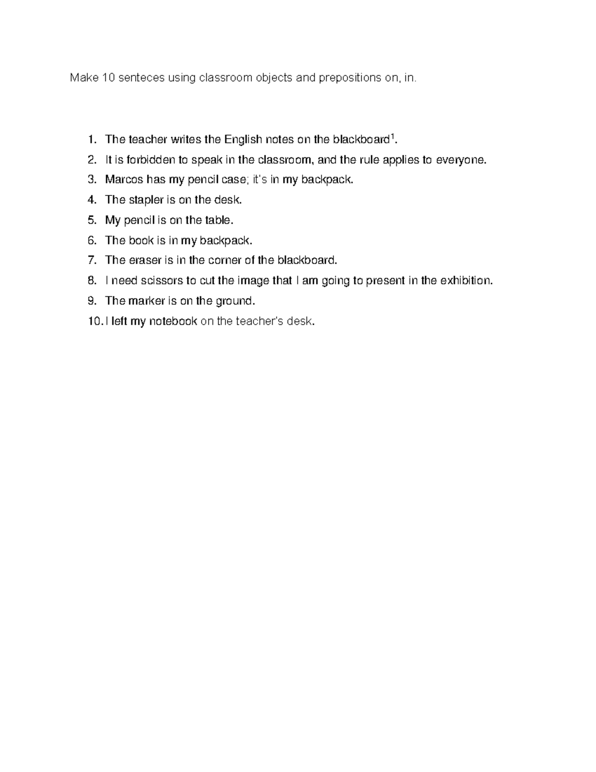 2.2 ingles - klk - Make 10 senteces using classroom objects and ...