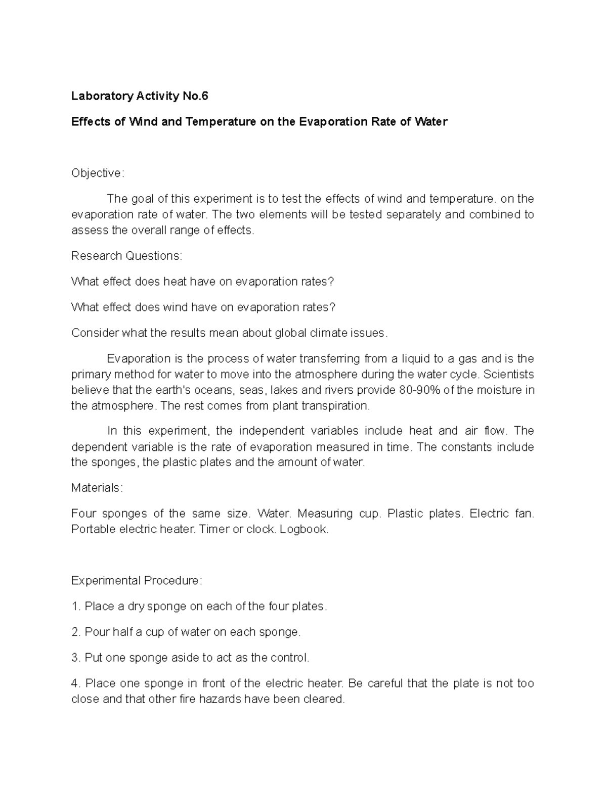 Activity Effects of Wind and Temperature on the Evaporation Rate of ...