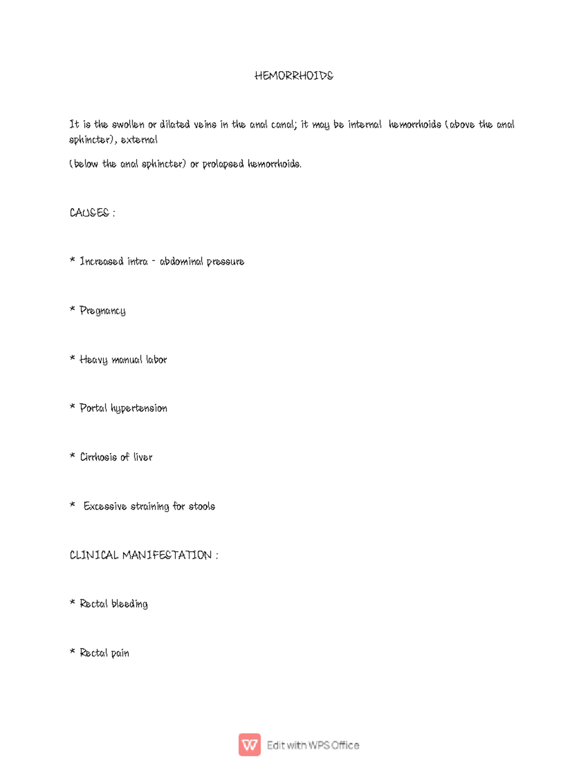 HEMORRHOIDS NOTES - HEMORRHOIDS It is the swollen or dilated veins in ...