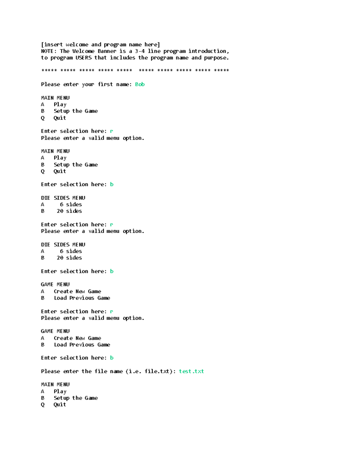 CPT187 Module 4 Example Program Console - [insert welcome and program name here] NOTE: The ...
