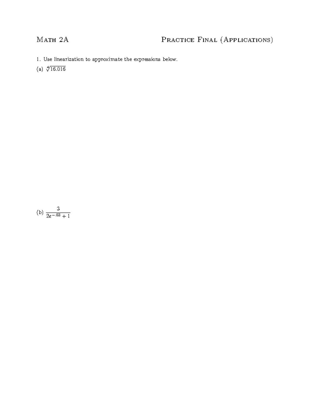 Practice Final Exam 1 Blank (applications) - Math 2A Practice Final ...