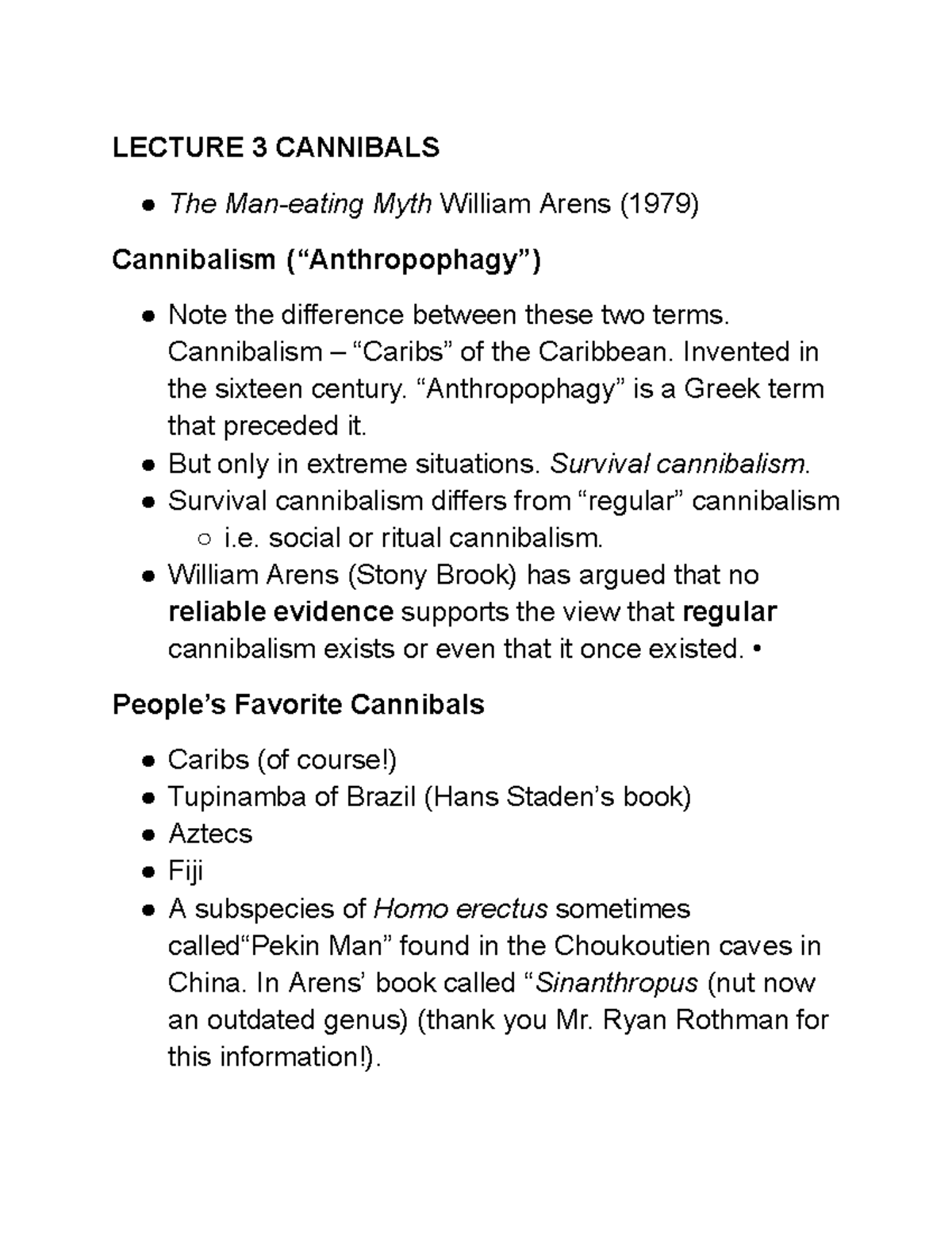 ANT 102 Lecture #3 Notes - LECTURE 3 CANNIBALS The Man-eating Myth ...