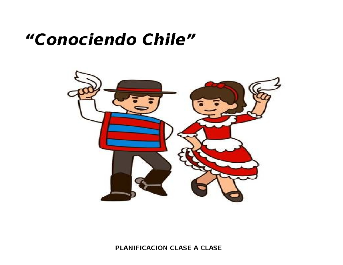 Conociendo chile - plani - “Conociendo Chile” PLANIFICACIÓN CLASE A ...