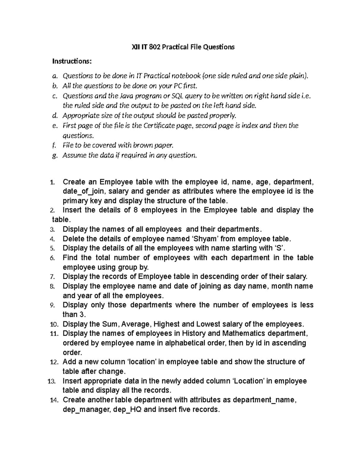 XII IT Practical file 2024-25 - XII IT 802 Practical File Questions ...