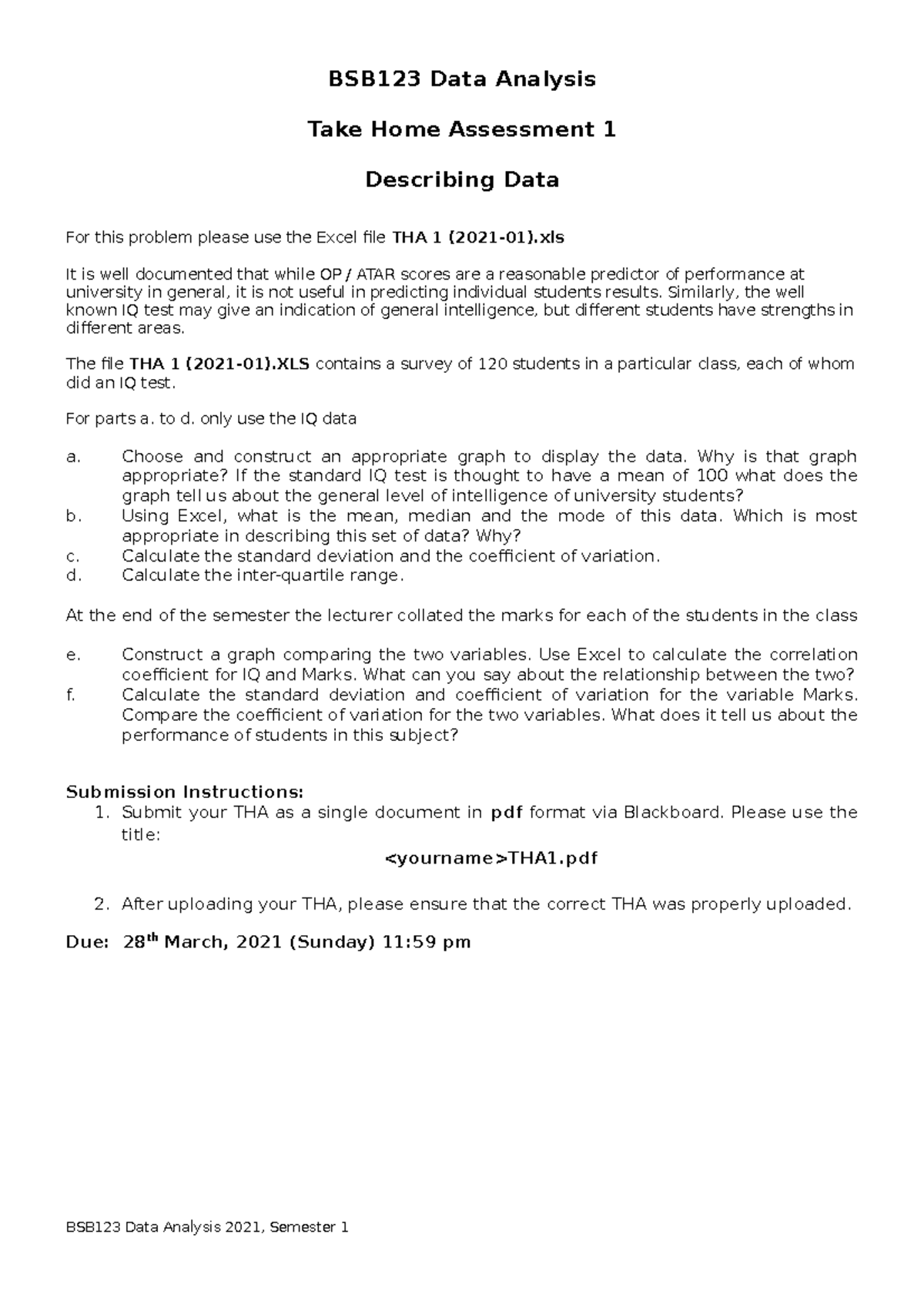 Assessment 1 Take home exam 1 ( Questions) - BSB123 Data Analysis Take ...