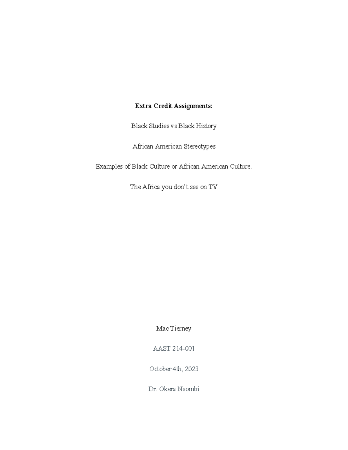 Black Studies History - Extra Credit Assignments: Black Studies vs ...