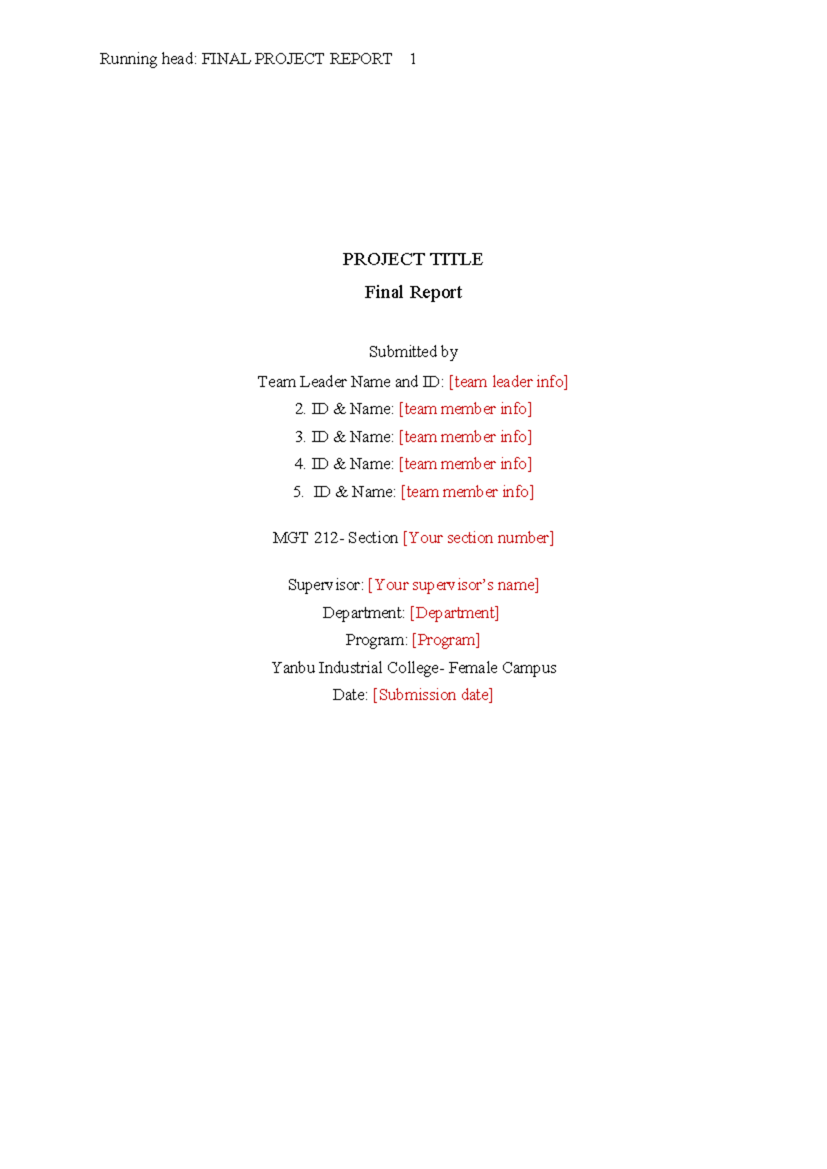 MGT 212- Assignment 3- Final Report Template - Running head: FINAL ...