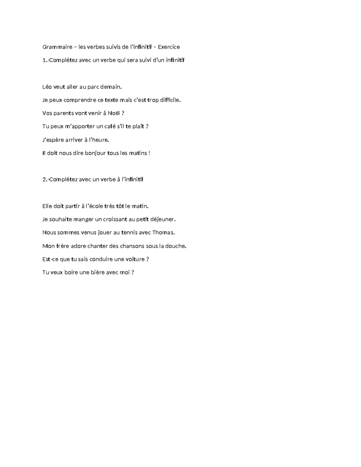 Verbes suivis d'un infinitf - Grammaire – les verbes suivis de l ...