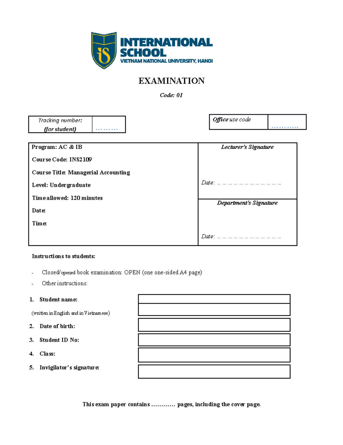 Final exam 2020 - code 1 - Assignment - EXAMINATION Code: 01 Program: AC & IB Course Code: INS ...