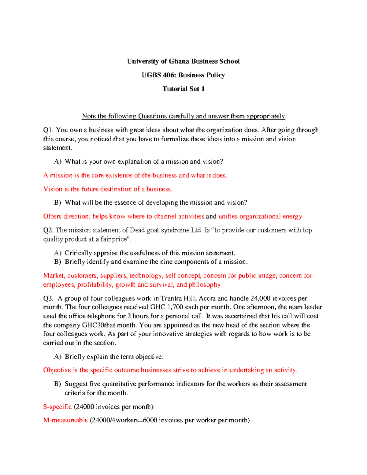 Tutorial set 1 Answered - University of Ghana Business School UGBS 406: Business Policy Tutorial ...