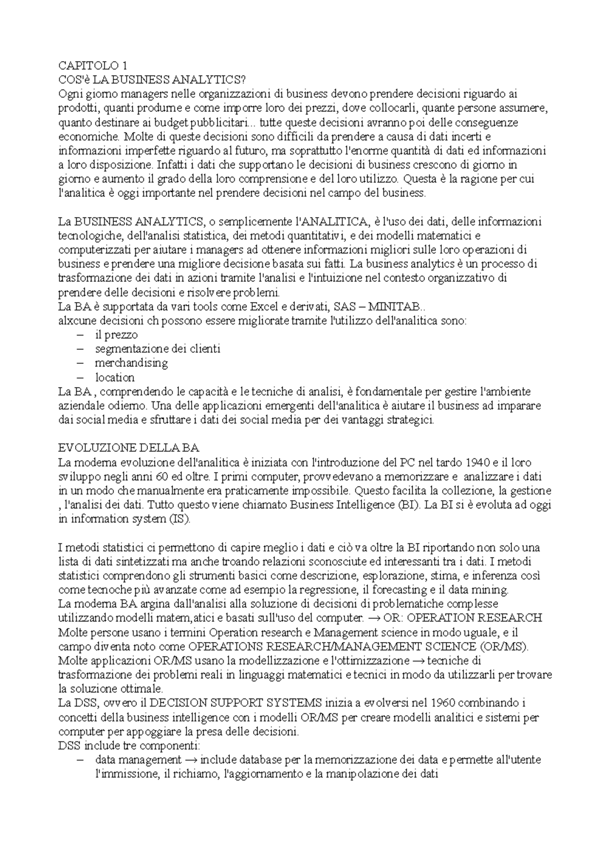 DATA Analysis Appunti Libro - CAPITOLO 1 COS'è LA BUSINESS ANALYTICS? Ogni giorno managers nelle ...