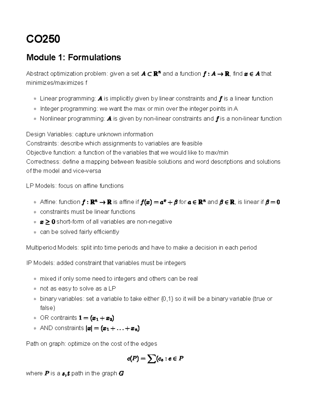 CO250 final guide - CO Module 1: Formulations Abstract optimization problem: given a set A ⊂ Rn ...