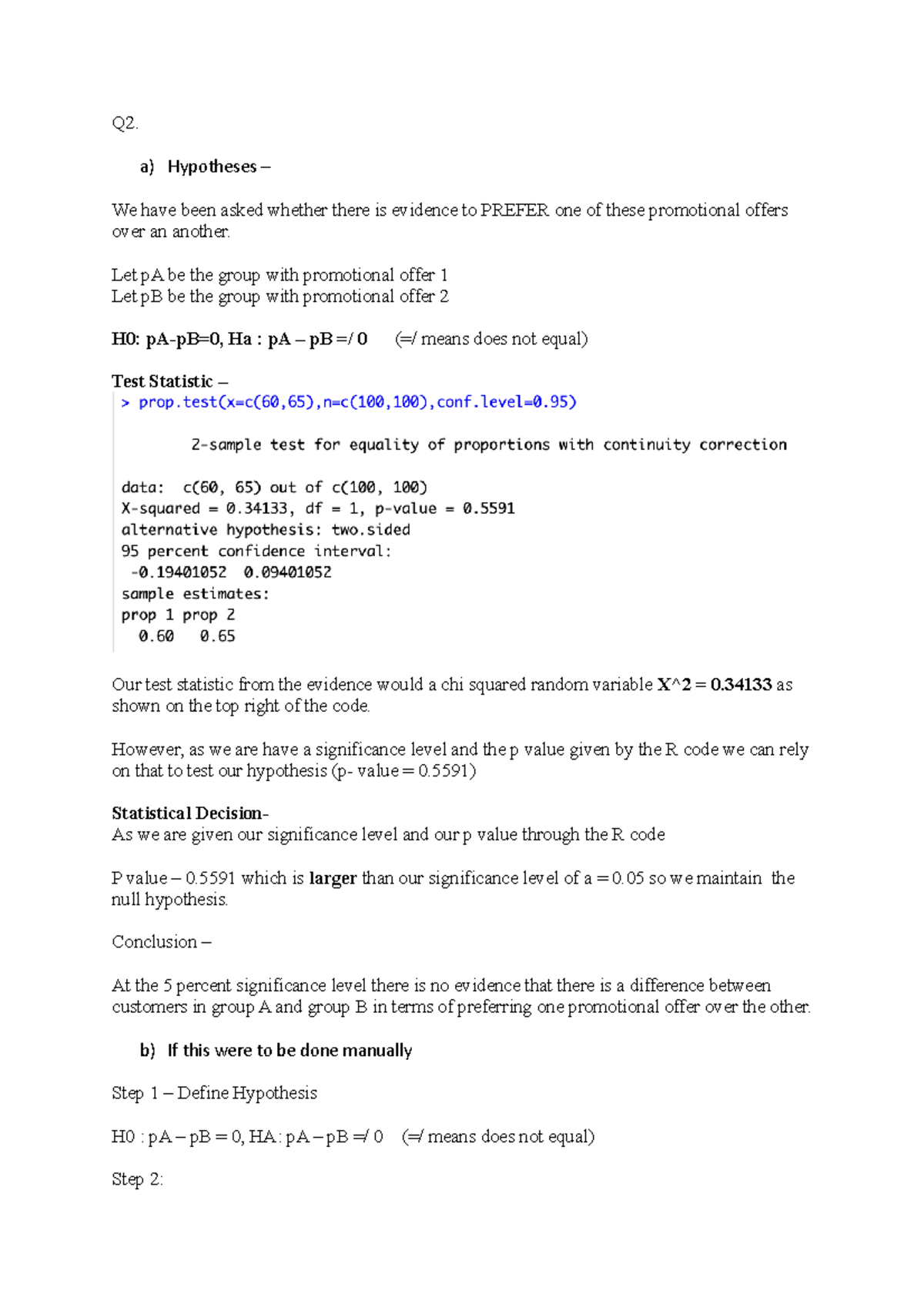 QM2 assignment 2 q2 and q3 - Q2. a) Hypotheses – We have been asked ...