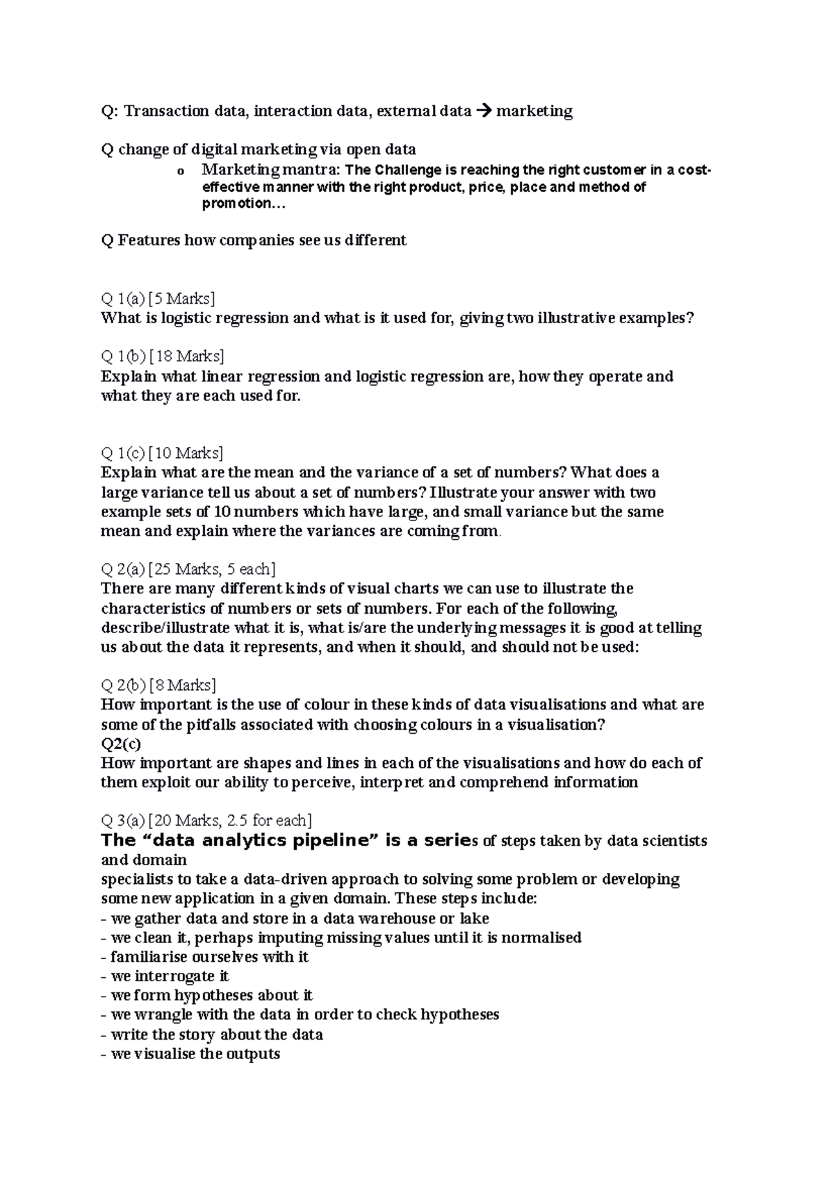 Exam questions DAMA - Q: Transaction data, interaction data, external ...