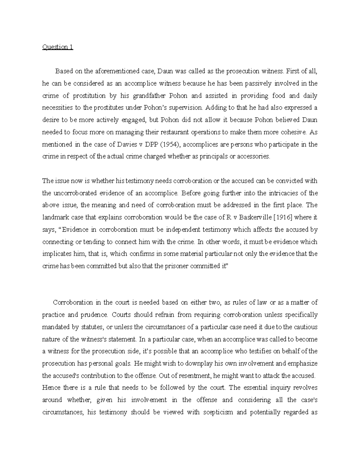 Evidence Test -A181183 - Question 1 Based on the aforementioned case ...