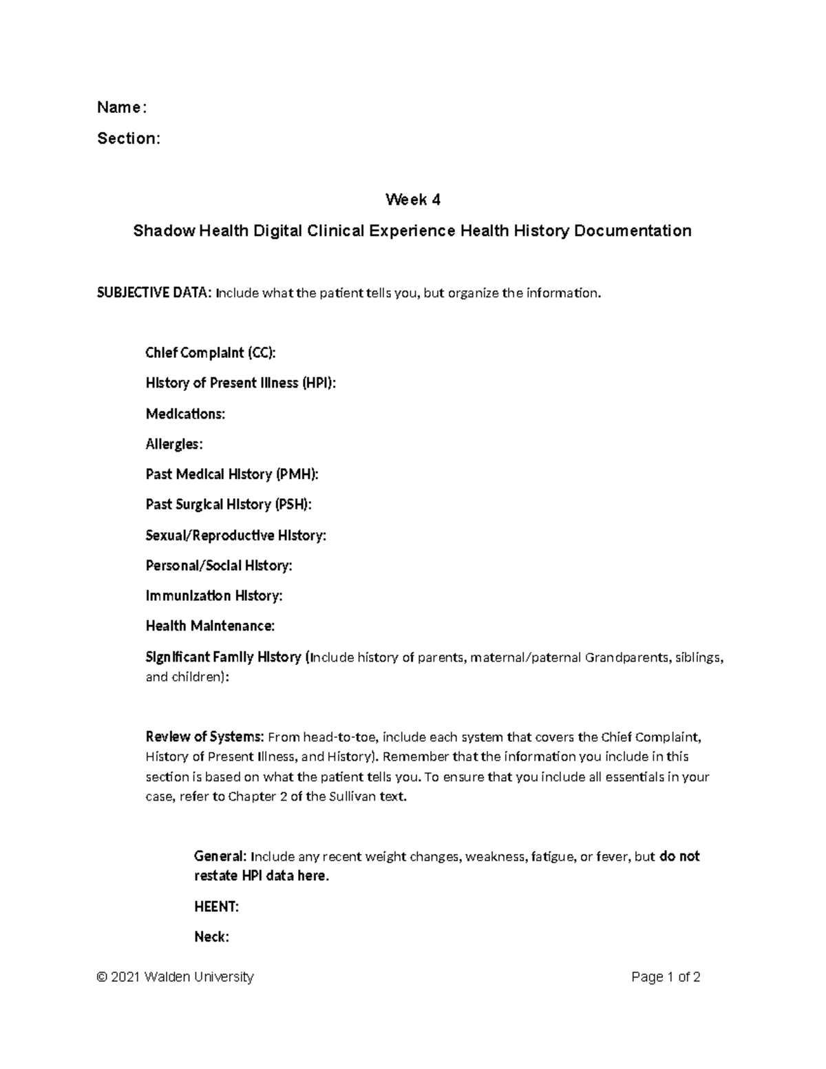 Tina Jones Soap Notes - Name: Section: Week 4 Shadow Health Digital ...