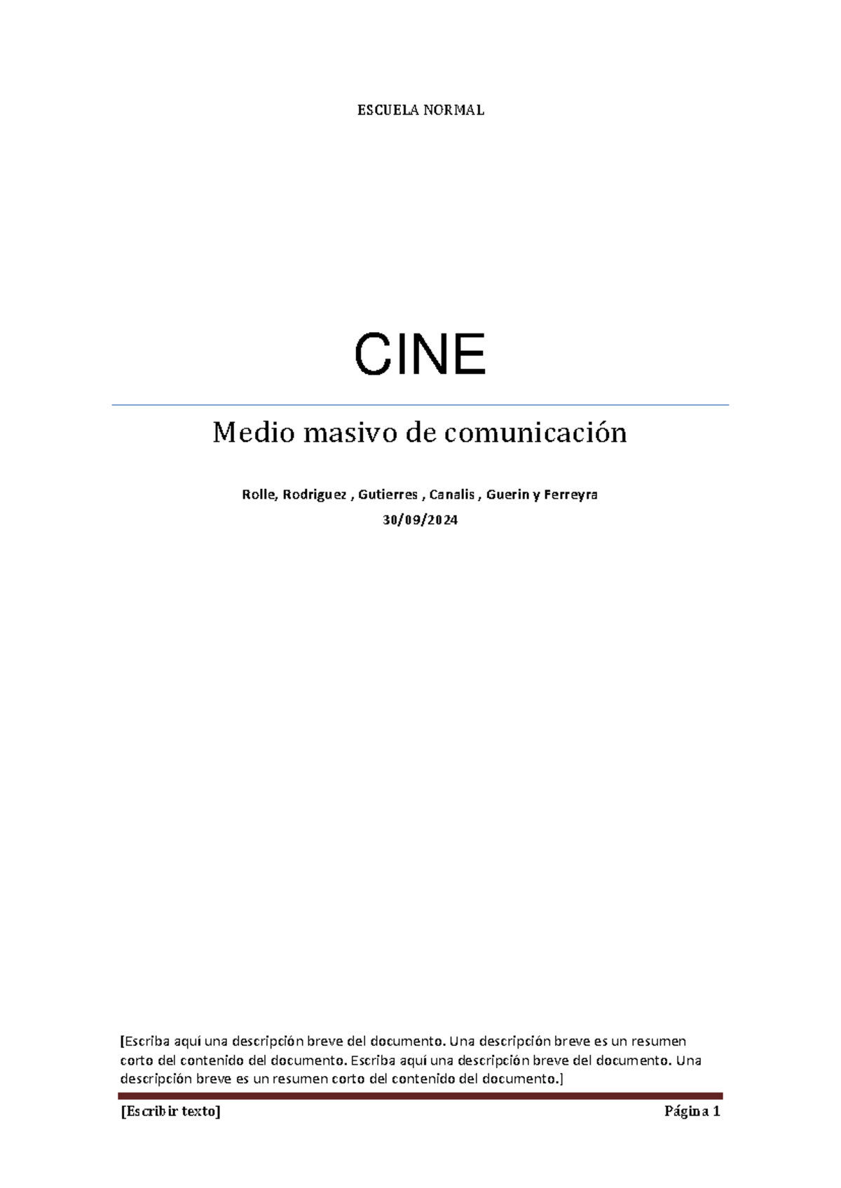 Escuela normal - historia del cine - [Escribir texto] Página 1 ESCUELA ...