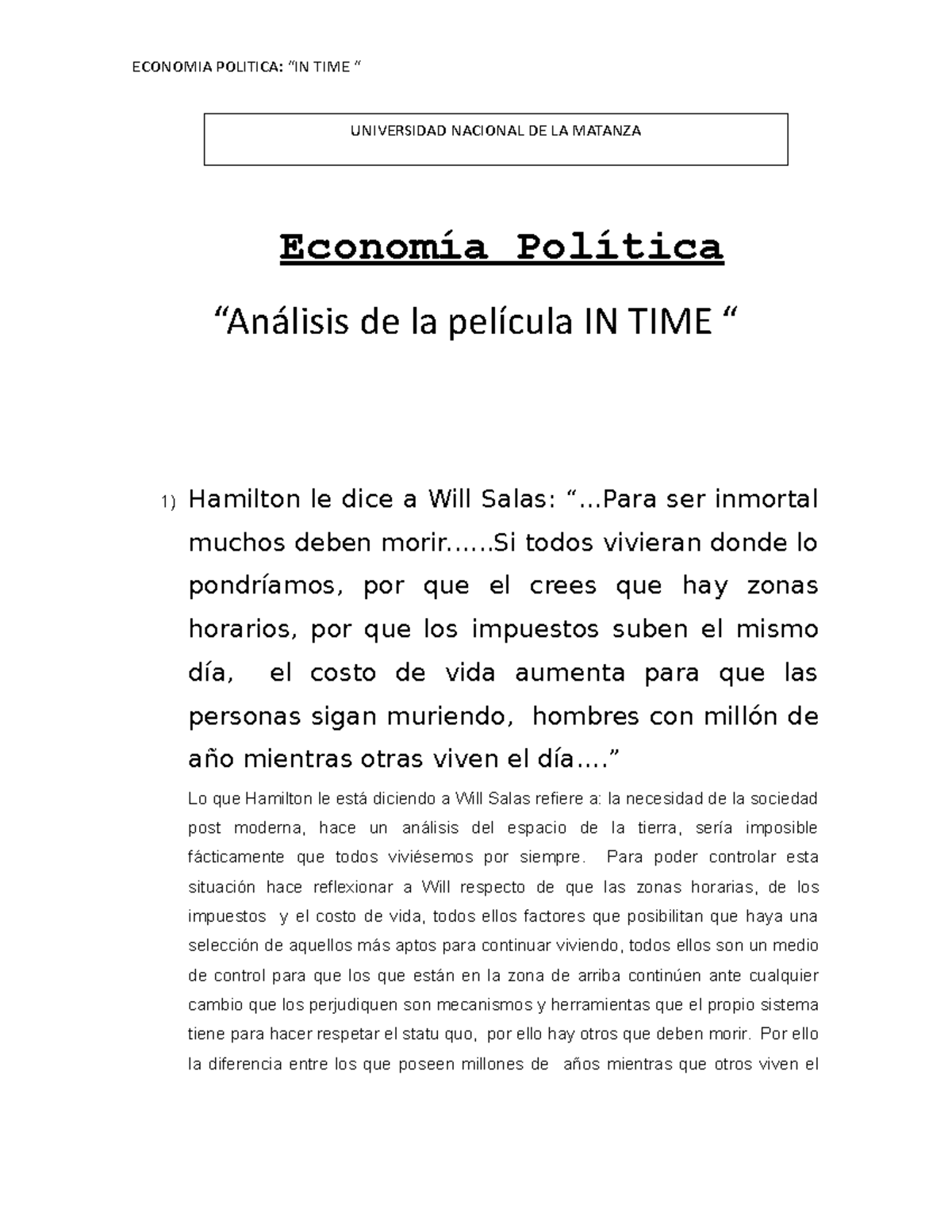 IN TIME Enviar TP - ANALISIS DE LA PELICULA IN TIME - Warning: TT: more ...