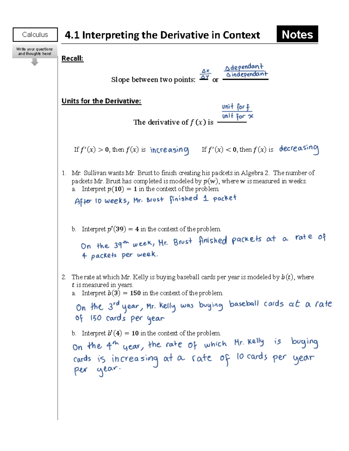 Calc 4 - Recall: Slope between two points: ∆௬ ∆௫ or ∆ ୢୣ୮ୣ୬ୢୣ୬୲ ∆ ୧୬ୢୣ୮ ...