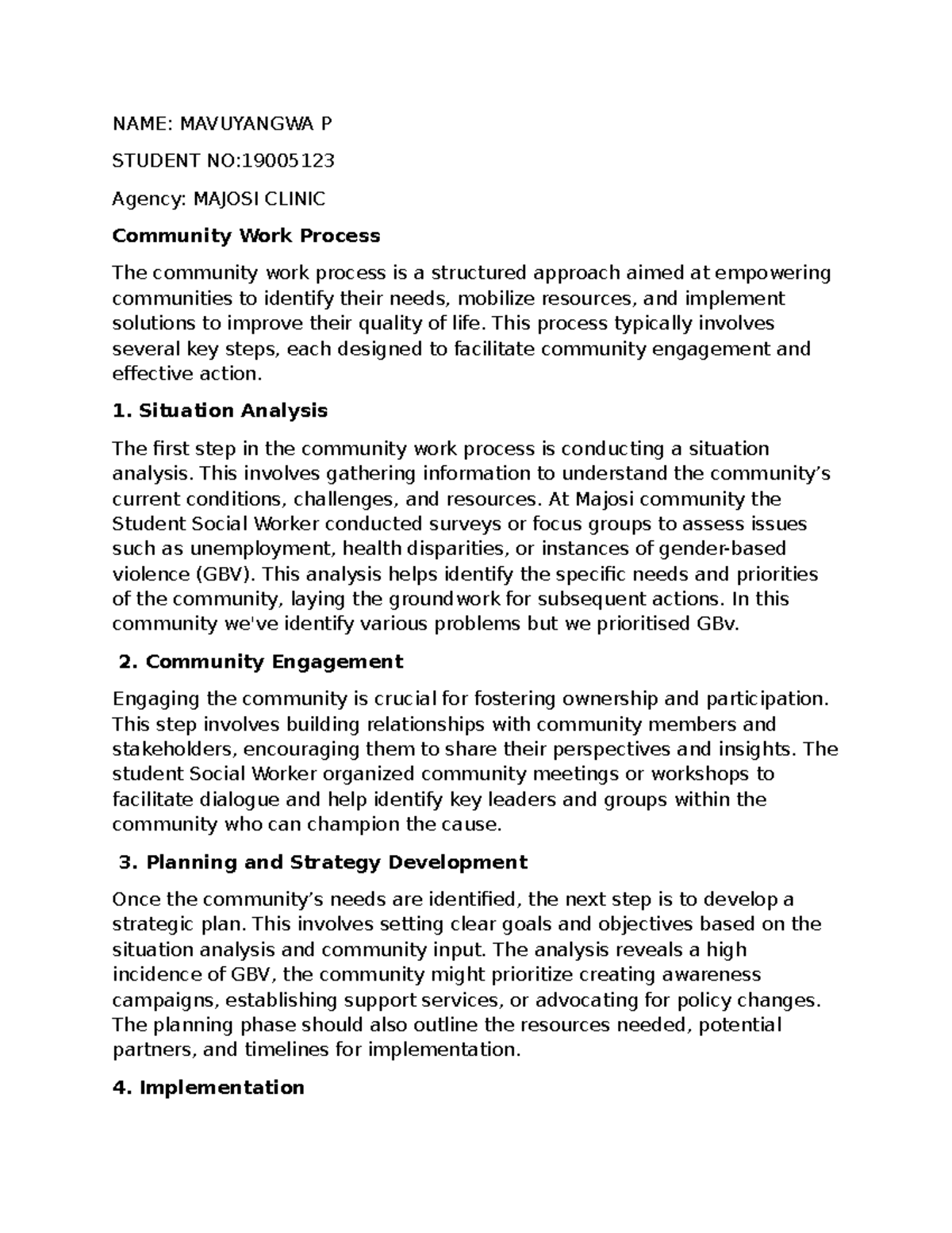 Community Work process 01 - NAME: MAVUYANGWA P STUDENT NO: Agency ...