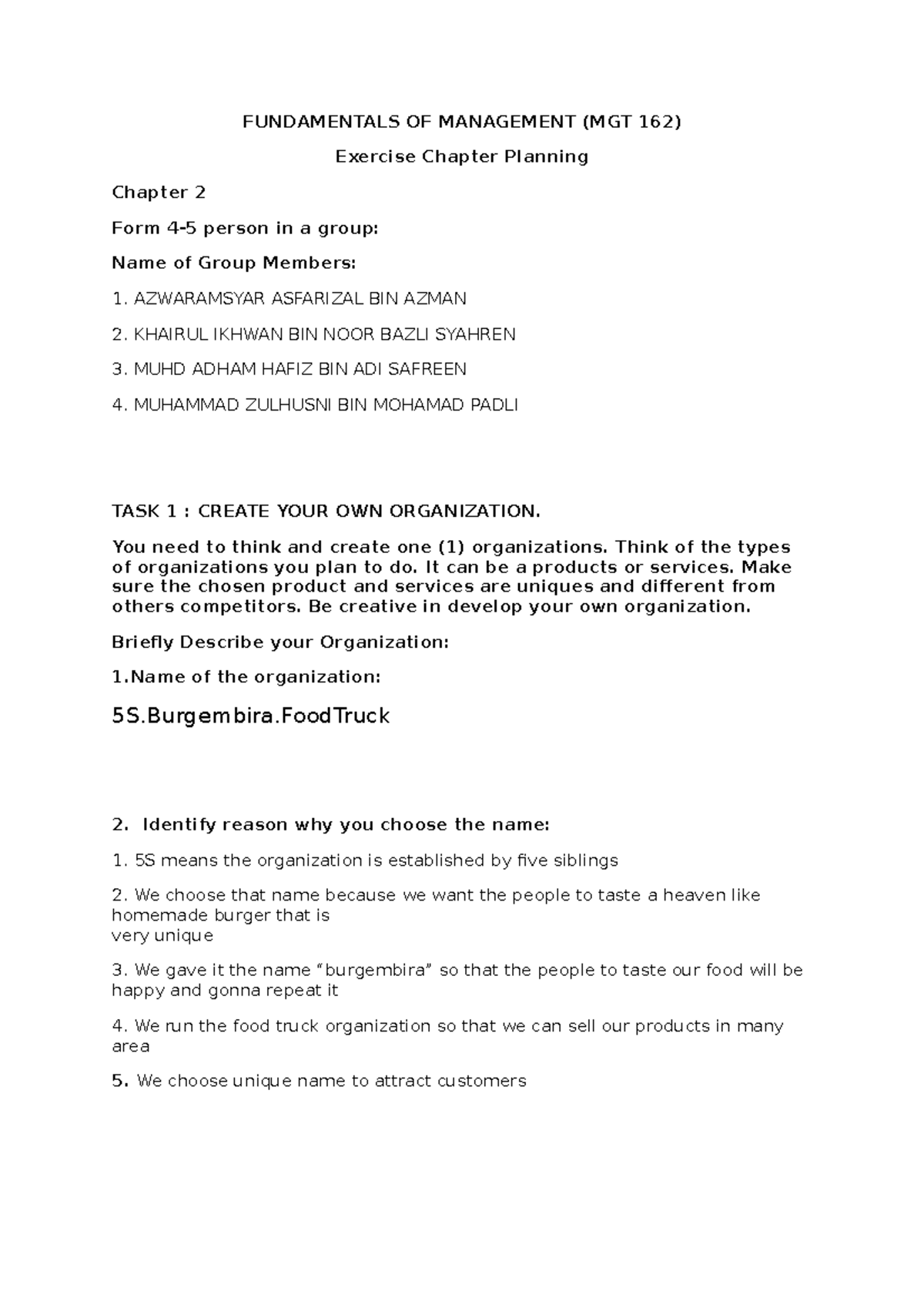 MGT chapter 2 [ create your own organization ] - FUNDAMENTALS OF ...