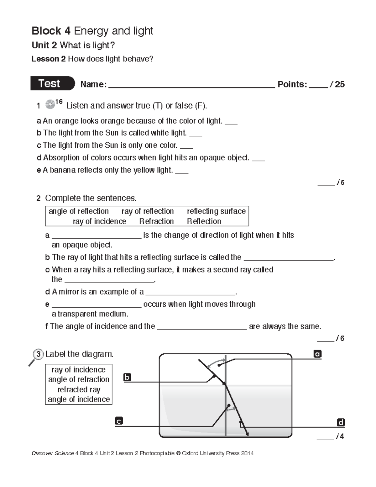 L4B4U2L2Test - Notes for exam - Test Name: Points: / 25 Discover ...