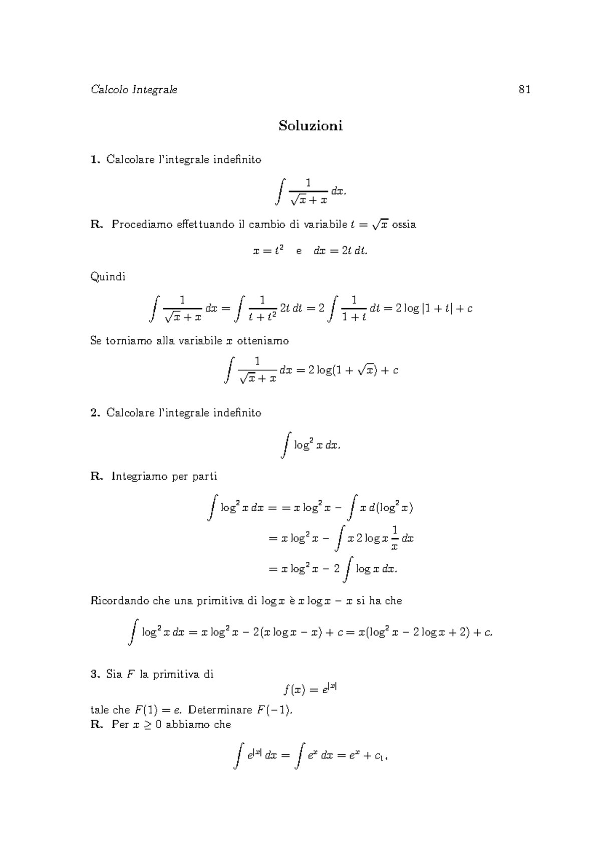 Eserciti integrali - 81 Calcolo Integrale Soluzioni 1. Calcolare l ...