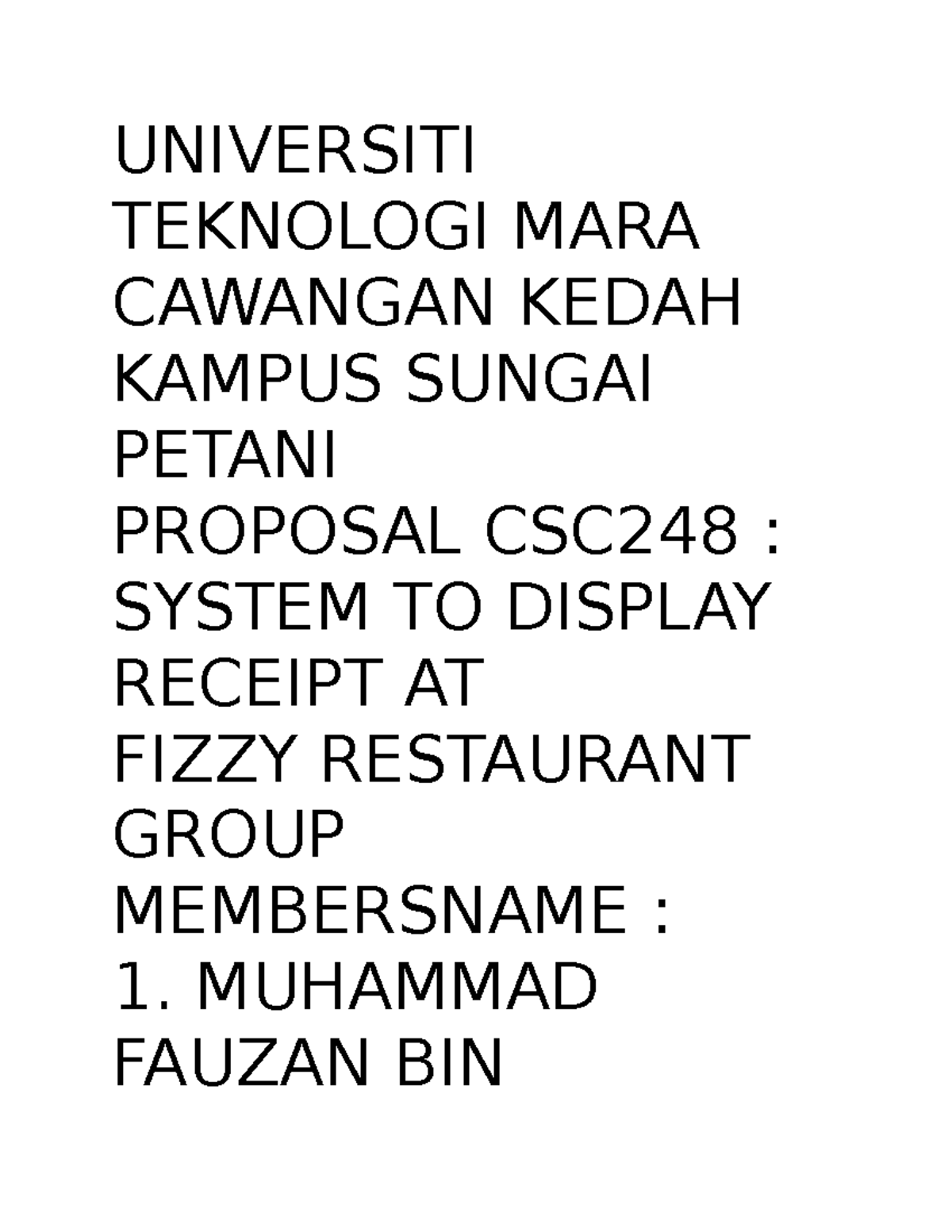 Report CSC248 - x - goodluck! - UNIVERSITI TEKNOLOGI MARA CAWANGAN ...