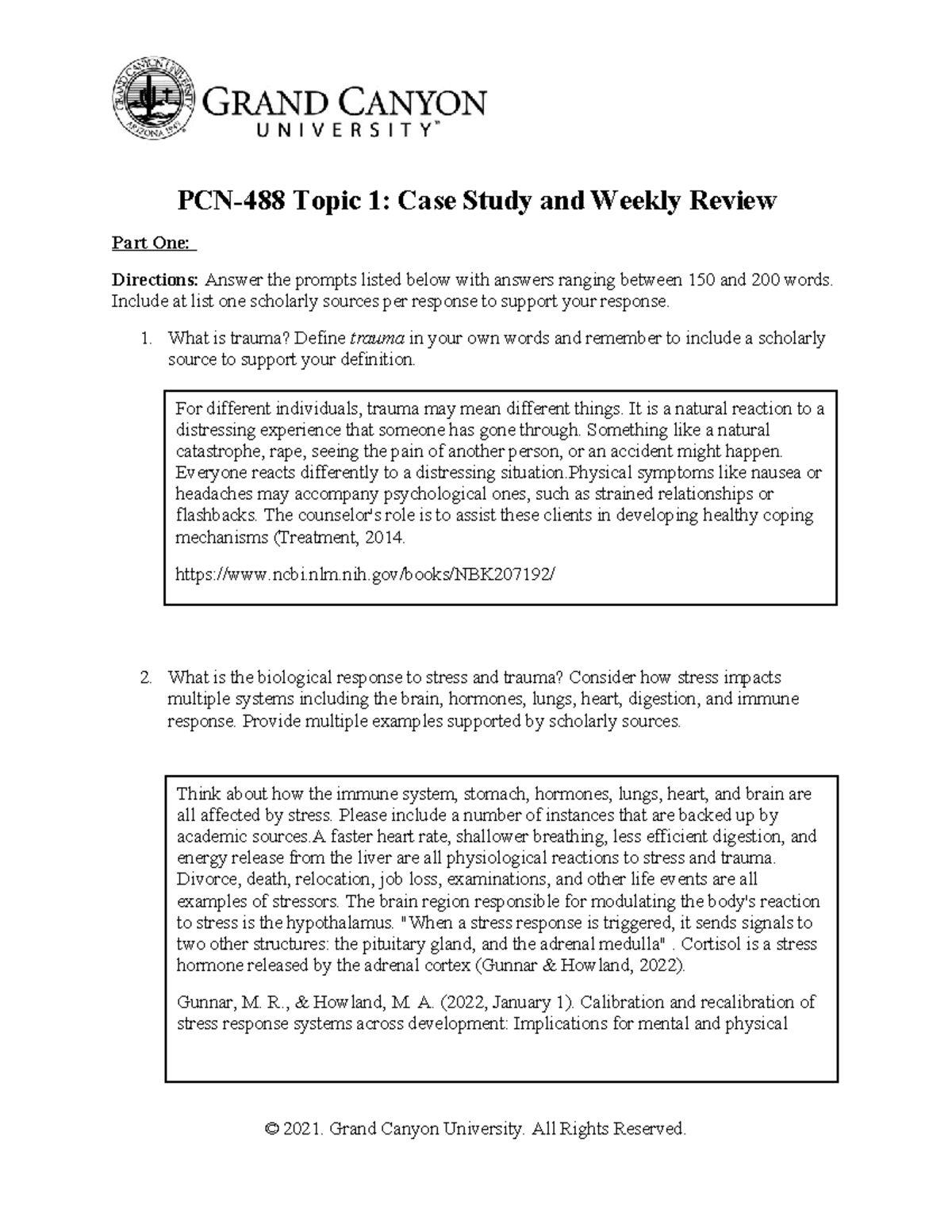 Colies 488 - PCN-488 Topic 1: Case Study and Weekly Review Part One: Directions: Answer the ...